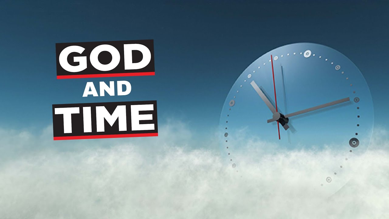 Fact Check: God is outside of time | TruthOrFake Blog